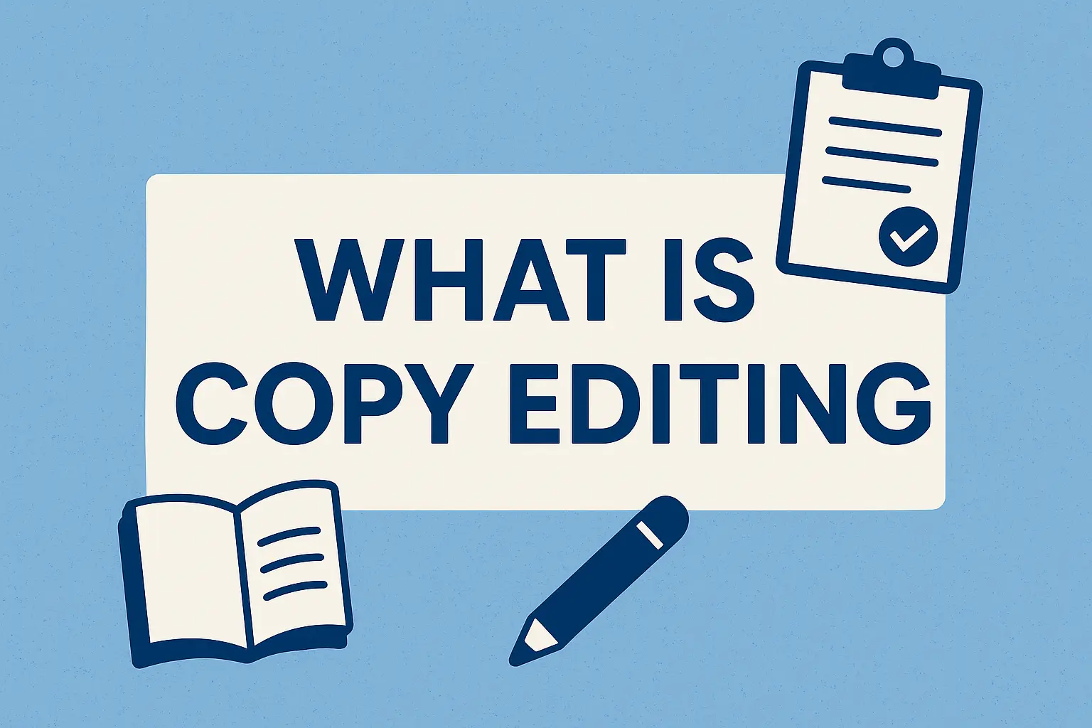 What is Copy Editing : Vanguard Ghostwriting